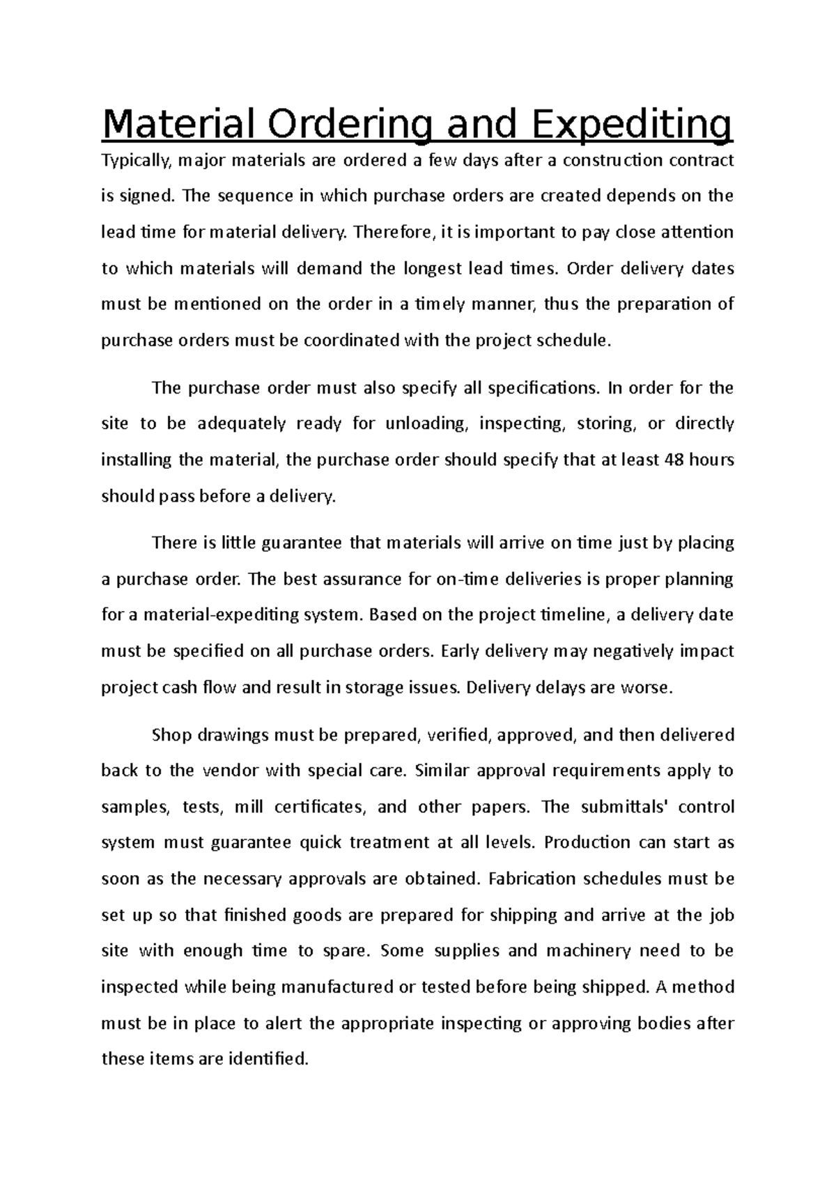 Material Ordering and Expediting - The sequence in which purchase ...