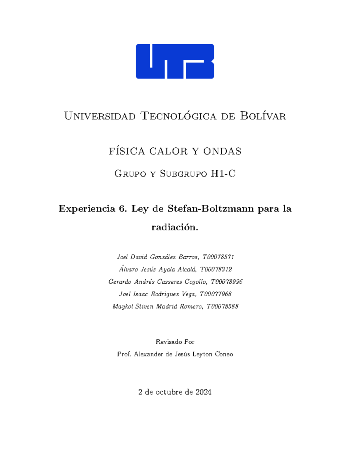 Pre informe Experiencia 6 - Universidad Tecnol ́ogica de Bol ́ıvar F ...