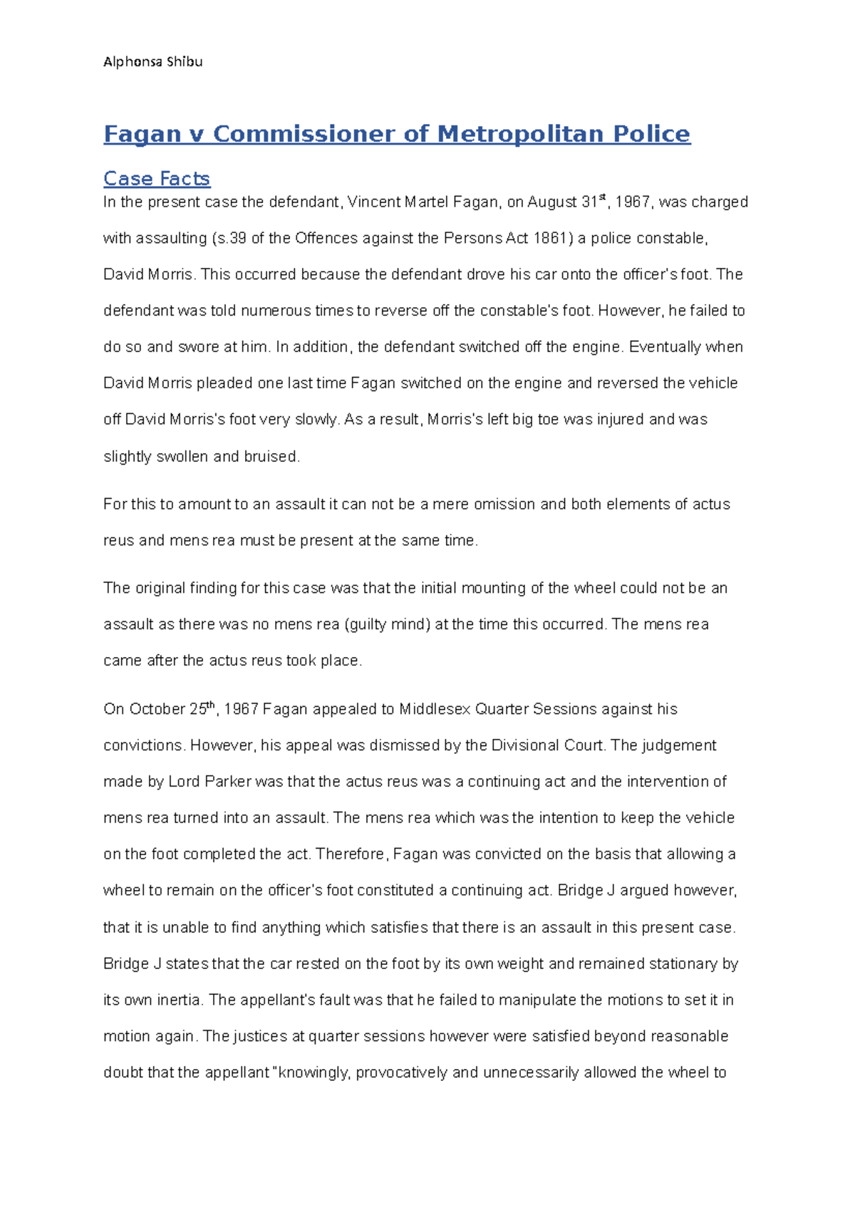 Fagan v Commisioner of Metropolitian Police - Alphonsa Shibu Fagan v ...