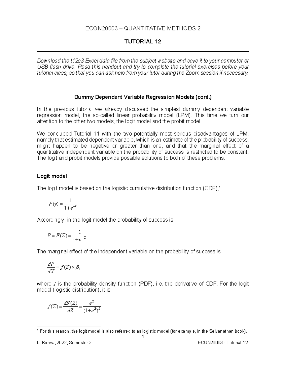 Tutorial 11 - tute work - 1 ECON20003 – QUANTITATIVE METHODS 2 TUTORIAL 12 Download the t12e3 ...