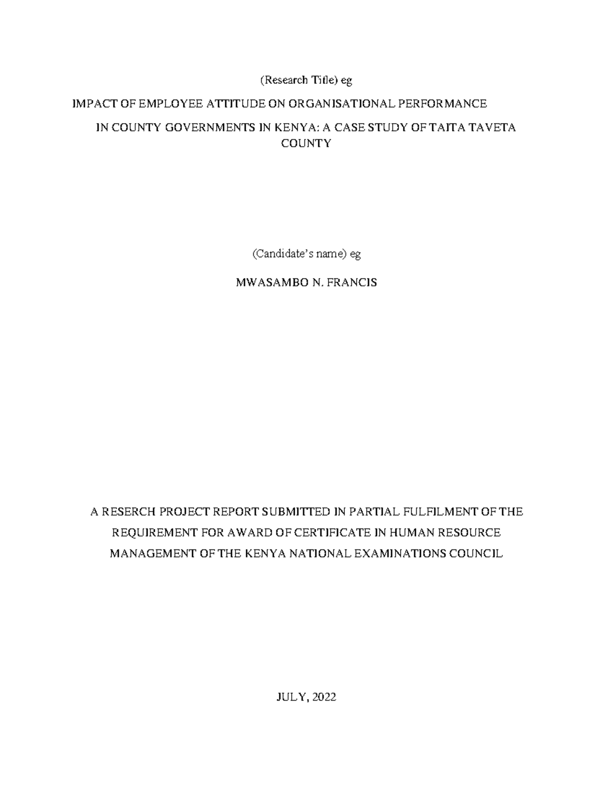 Sample Preliminary AND Appendices Sections - (Research Title) eg IMPACT ...
