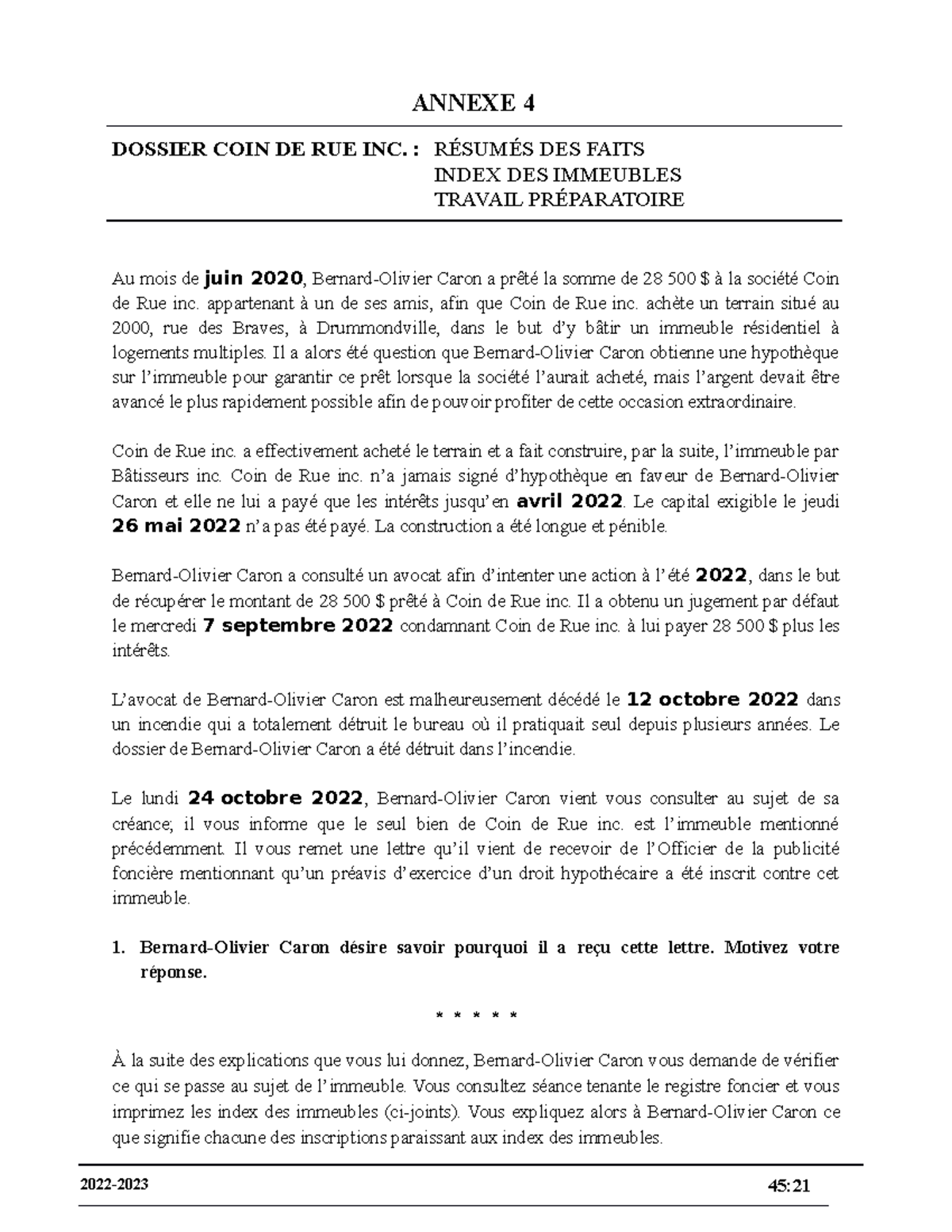 Annexe 4 - Dossier coin de rue inc - ANNEXE 4 DOSSIER COIN DE RUE INC ...