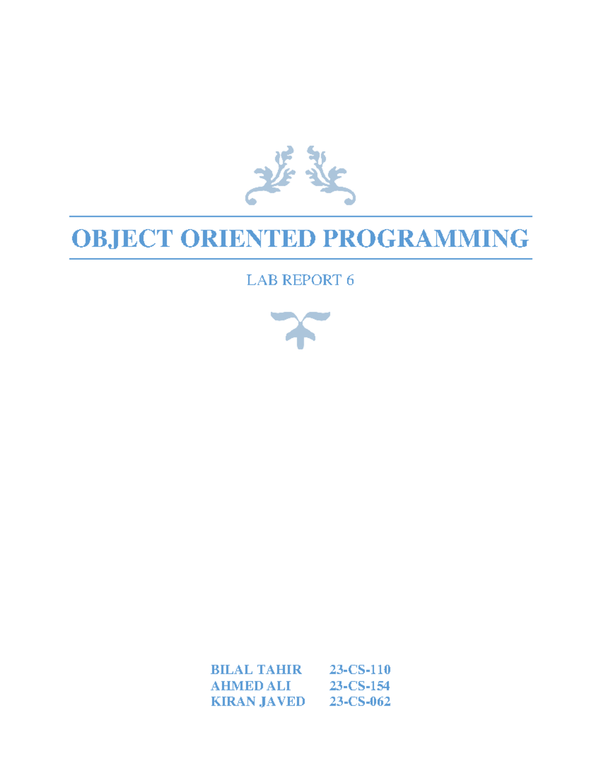 Lab Report 6 Object Oriented Programming Lab Report Bilal
