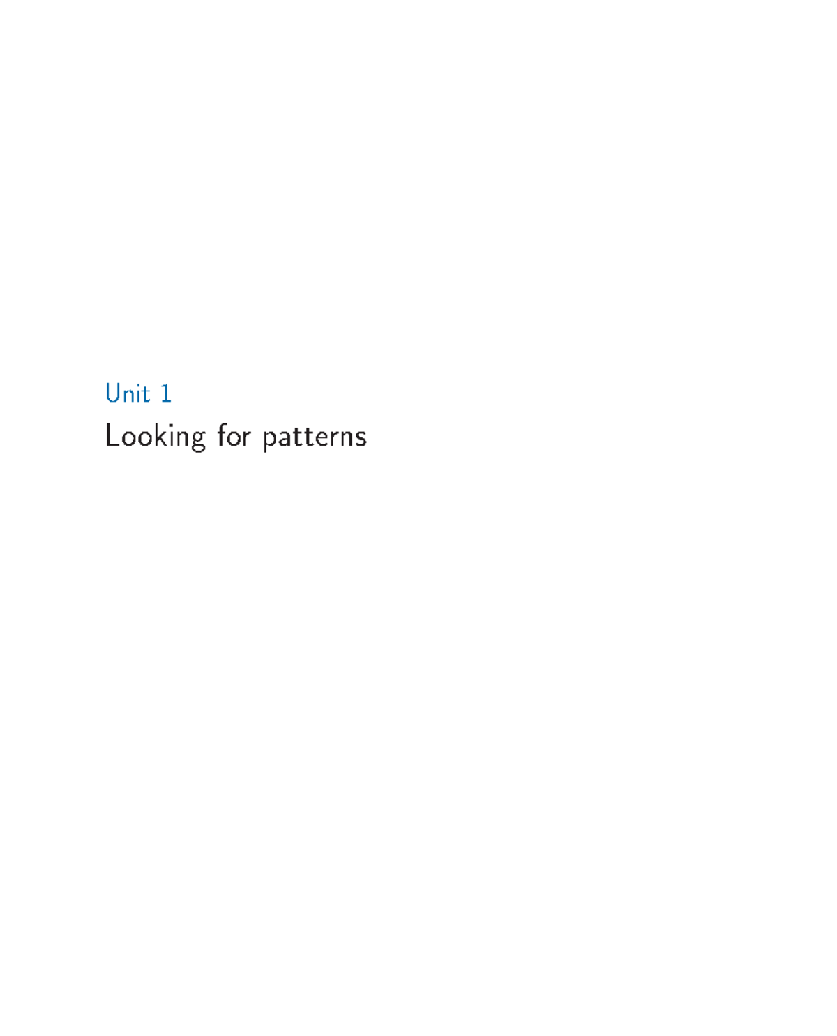 01 Lookinf For Patterns - Unit 1 Looking for patterns Unit 1 Looking ...