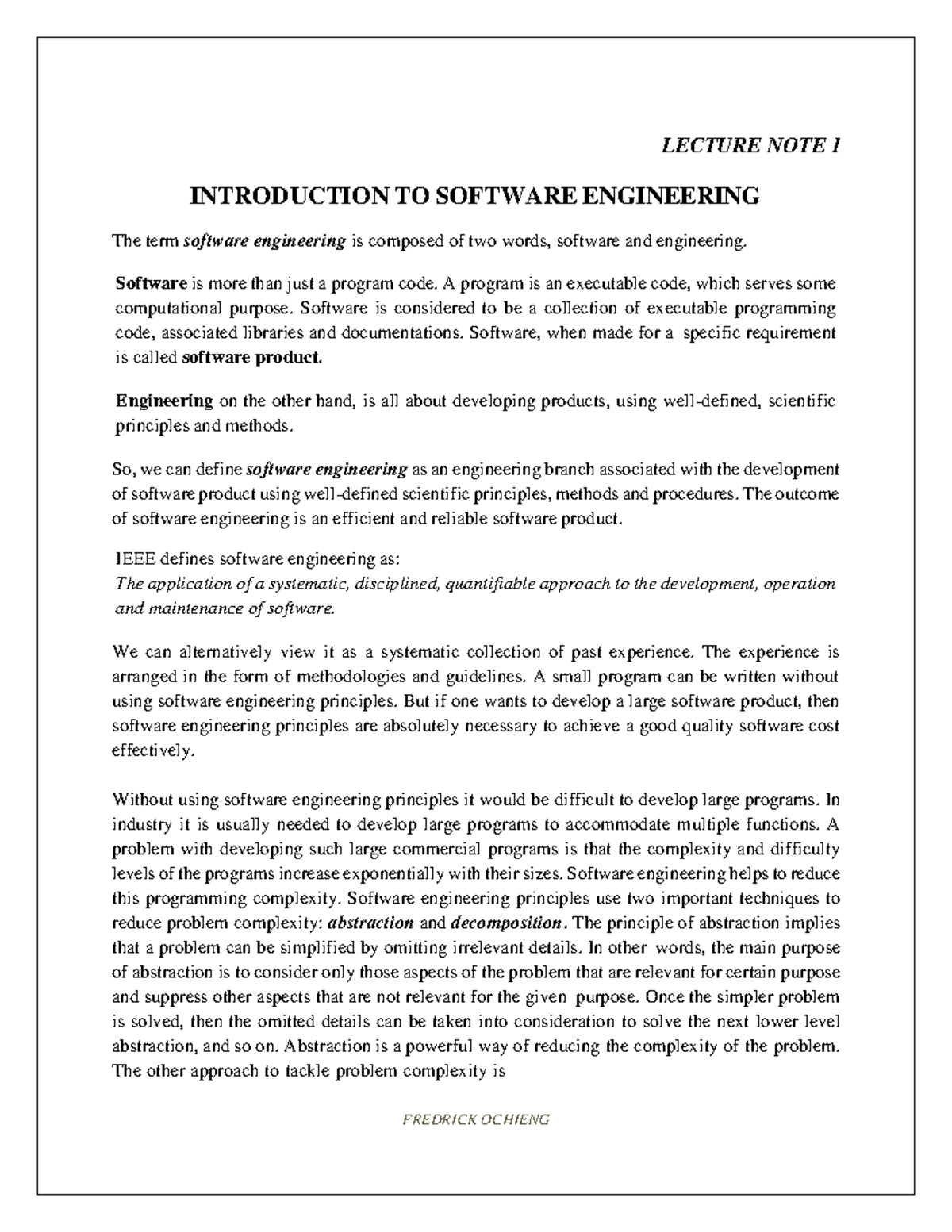 Lecture NOTE 1 - software development - LECTURE NOTE 1 INTRODUCTION TO SOFTWARE ENGINEERING The ...