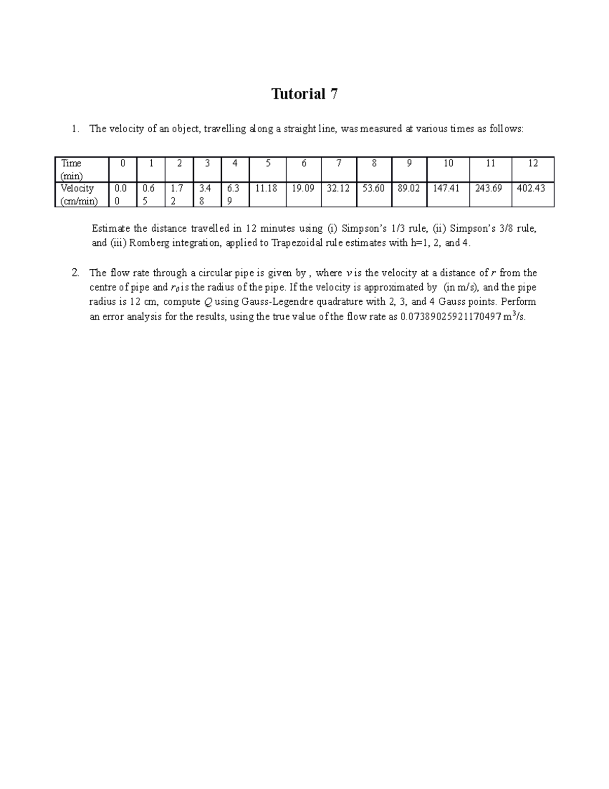 Tutorial 7 - practice material - Tutorial 7 1. The velocity of an object, travelling along a ...