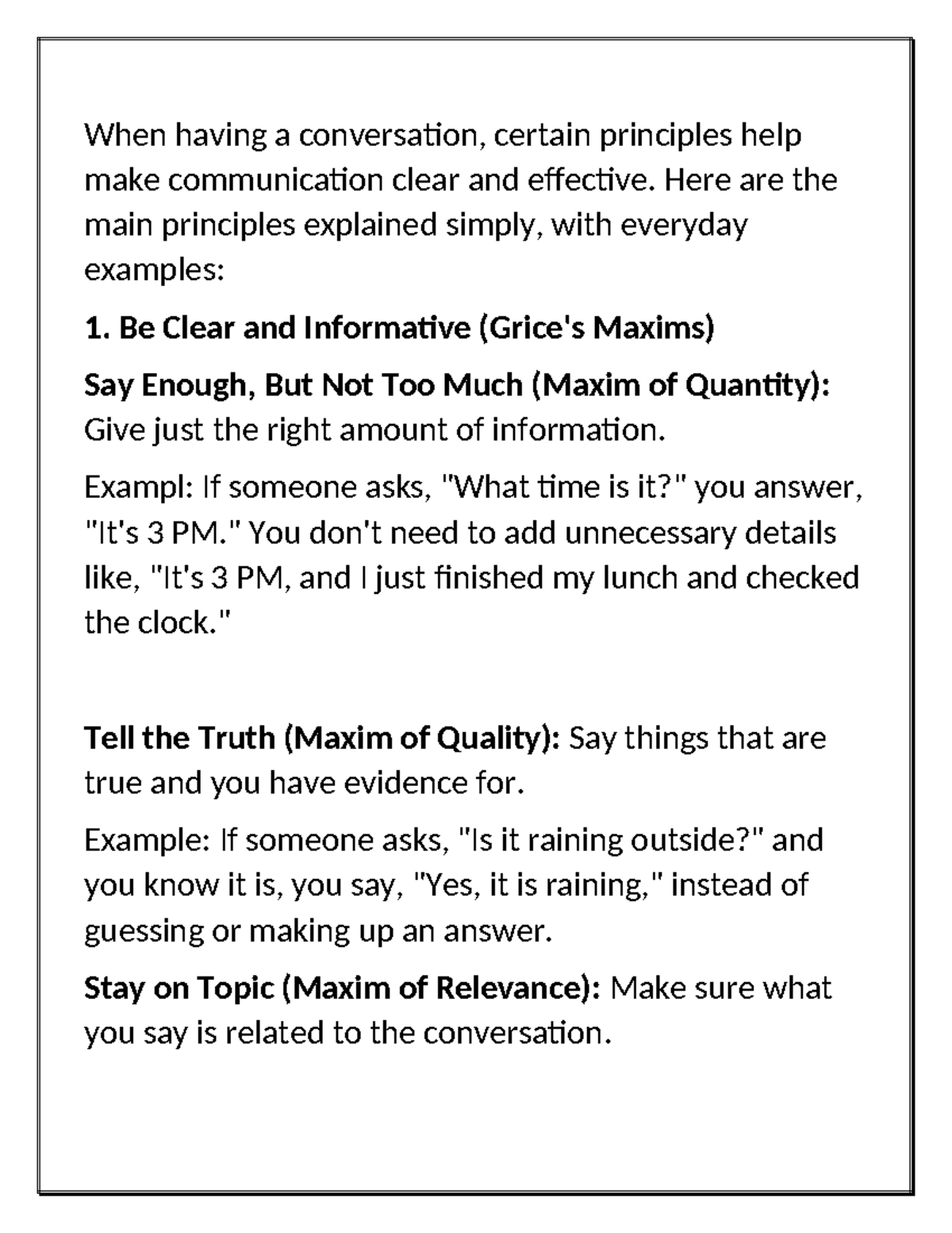 Assignment - When having a conversation, certain principles help make ...