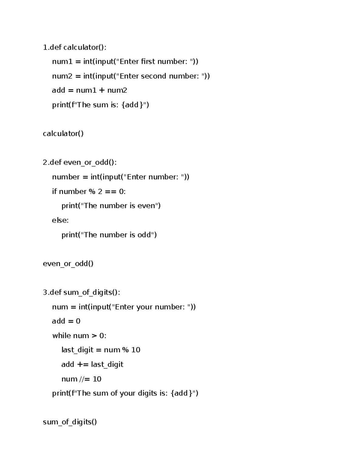 Modular Programming Assingment - 1 calculator(): num1 = int(input("Enter first number: ")) - Studocu