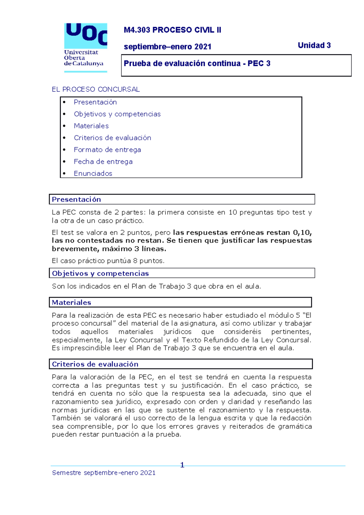 M 4. 303 PEC 3 Español CON Soluciones (1S 2020-2021) - septiembre–enero 2021 Unidad 3 Prueba de ...