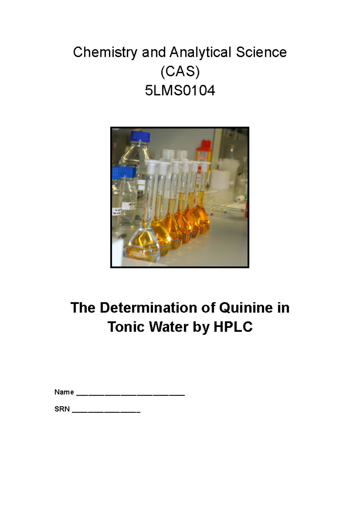 CAS HPLC practical 2020-21-1 - Chemistry and Analytical Science (CAS ...