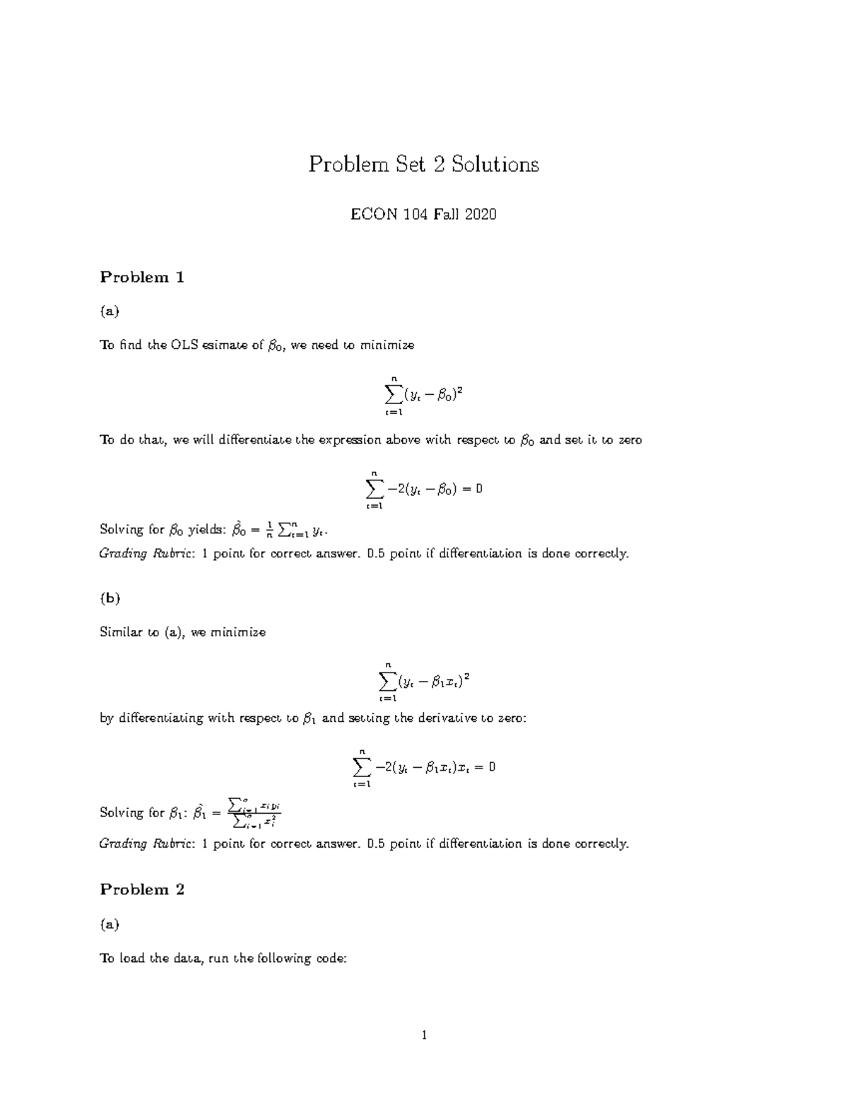 ECON104 PS2 solution - Econ 104 PS - Problem Set 2 Solutions ECON 104 Fall 2020 Problem 1 (a) To ...