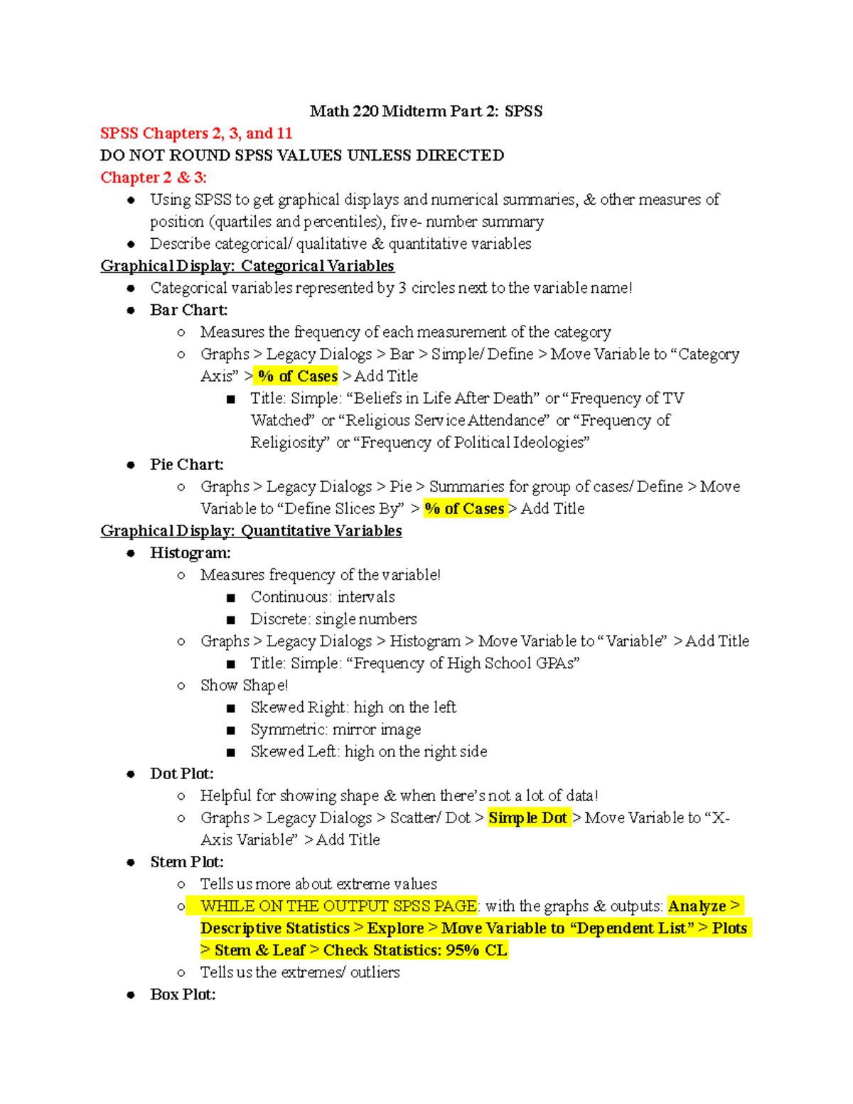 Midterm pt 2 study guide - Math 220 Midterm Part 2: SPSS SPSS Chapters 2, 3, and 11 DO NOT ROUND ...