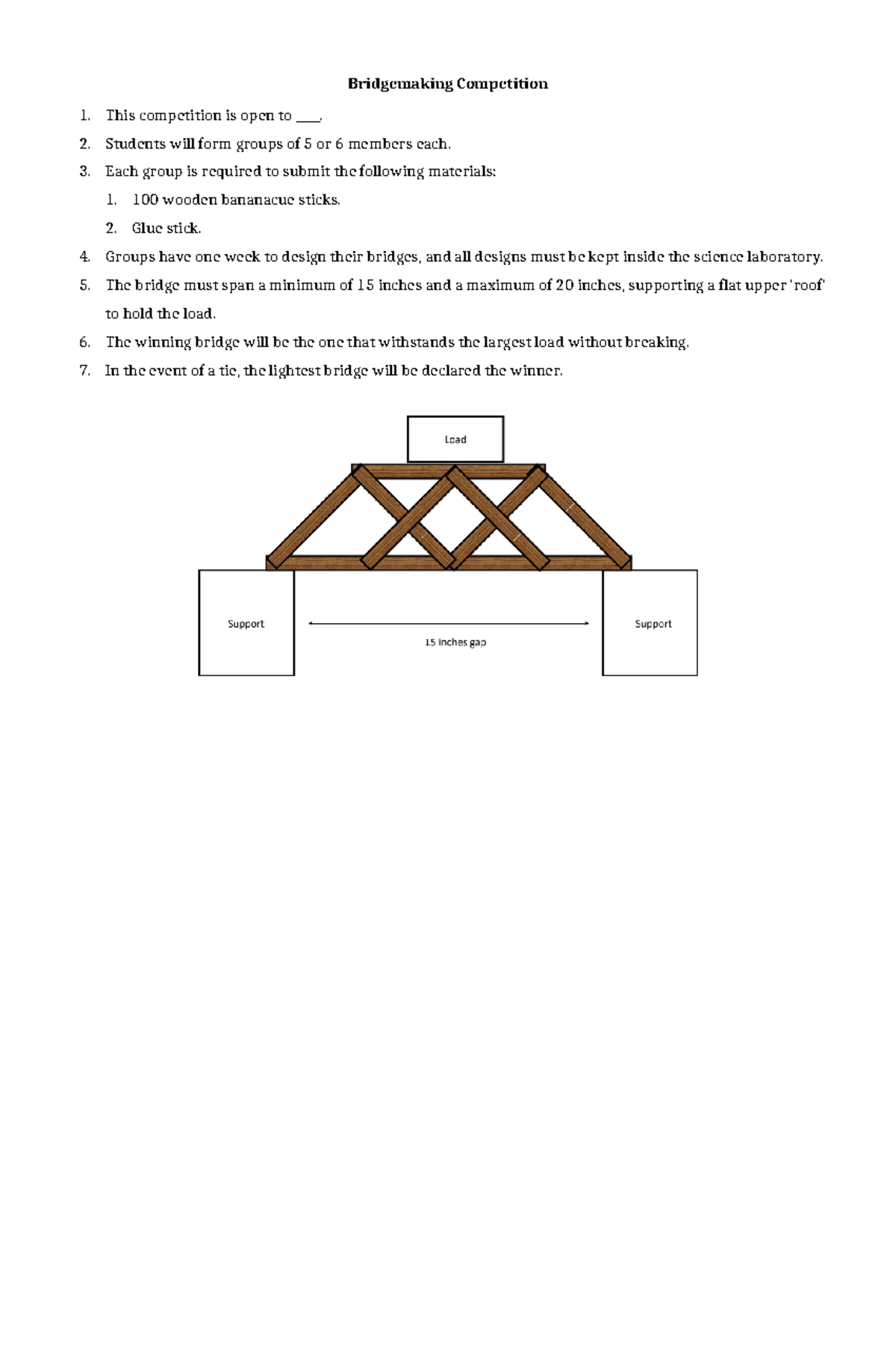 Bridgemaking Competition - Bridgemaking Competition This competition is ...