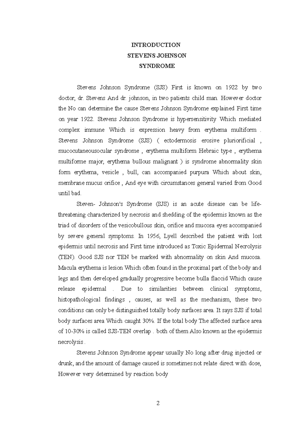 Introduction SJS - INTRODUCTION STEVENS JOHNSON SYNDROME Stevens ...