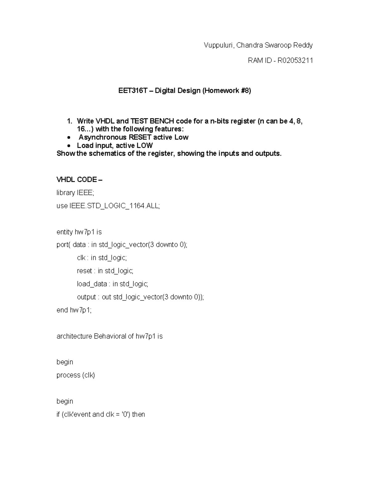 Homework 8 Write Vhdl And Test Bench Code For A N Bits Register N Can Be 4 8 16 With