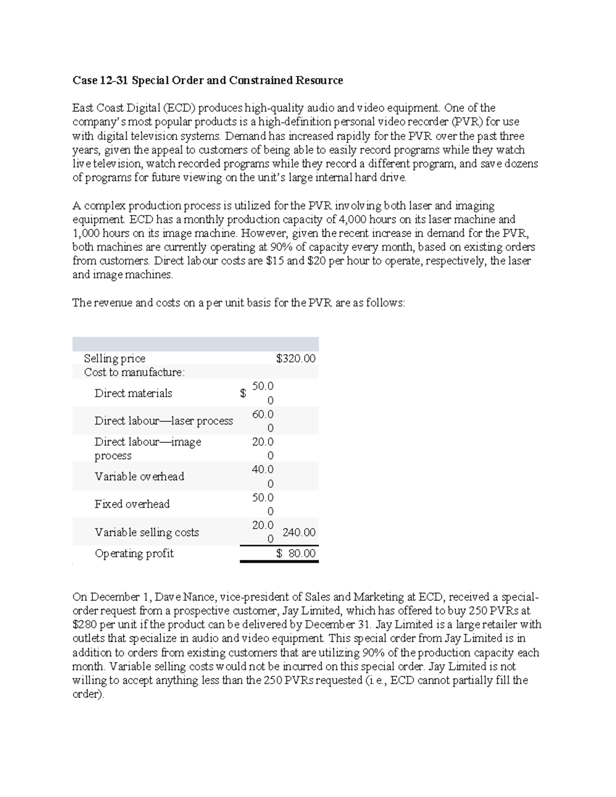 Case 12-31 In class - Case 12-31 Special Order and Constrained Resource ...