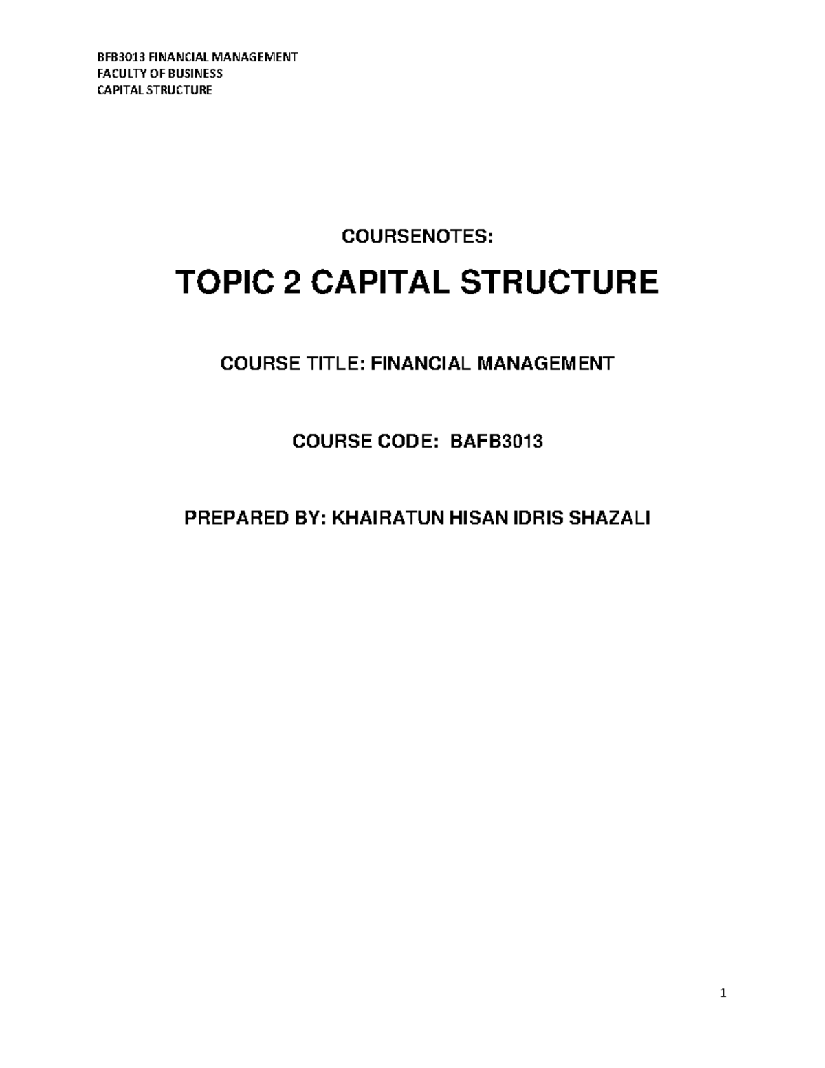 Topic 2 Capital Structure - FACULTY OF BUSINESS CAPITAL STRUCTURE ...