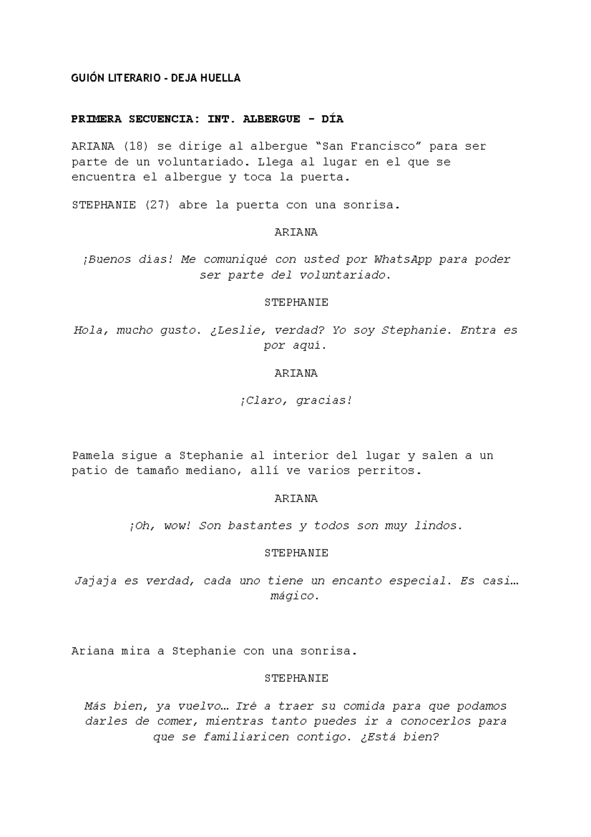 Guion Literario definitivo - GUIÓN LITERARIO - DEJA HUELLA PRIMERA ...