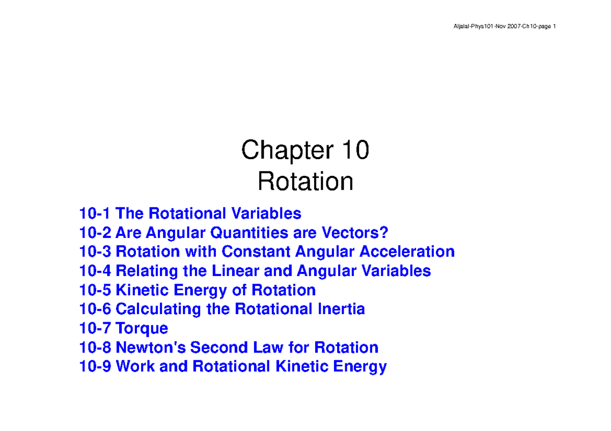 Chapter 10 - Lecture notes 15 - Aljalal-Phys101-Nov 2007-Ch10-page 1 ...