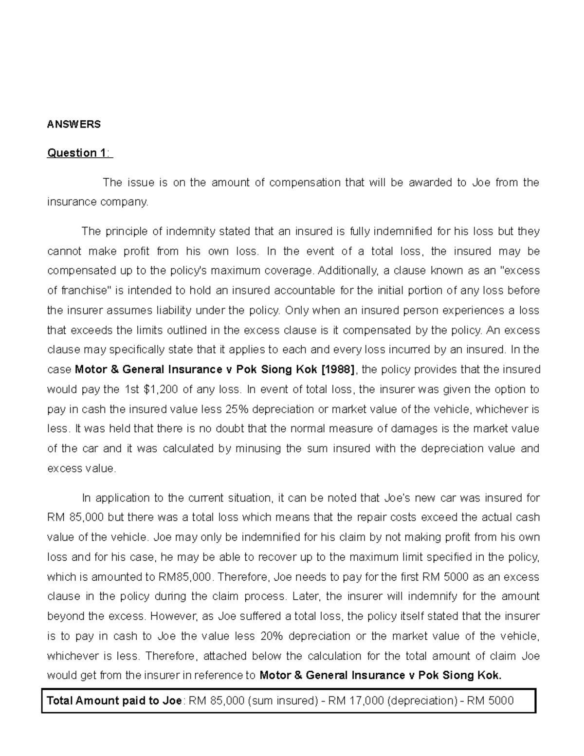 Insurance assignment 2 - ANSWERS Question 1 : The issue is on the ...