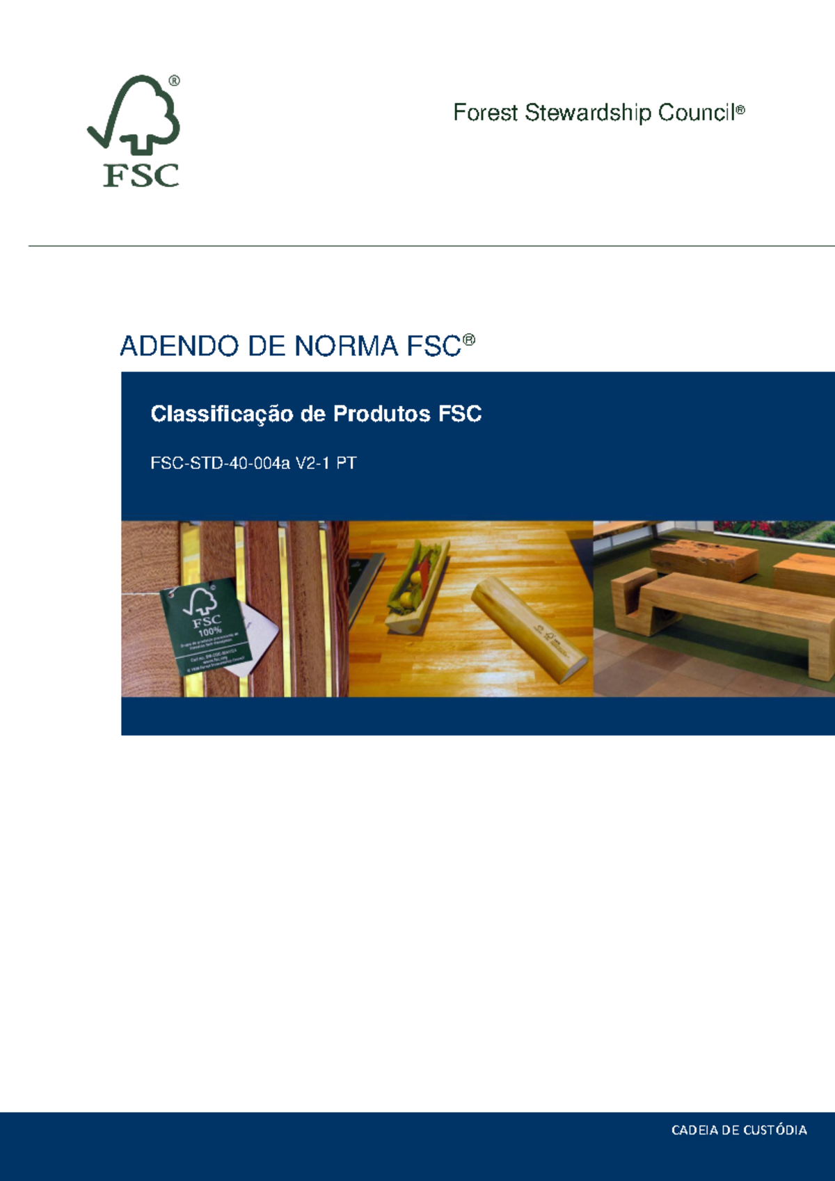 FSC-STD-40-004a V2-1 PT Classificacao de Produto FSC 01 - Forest ...