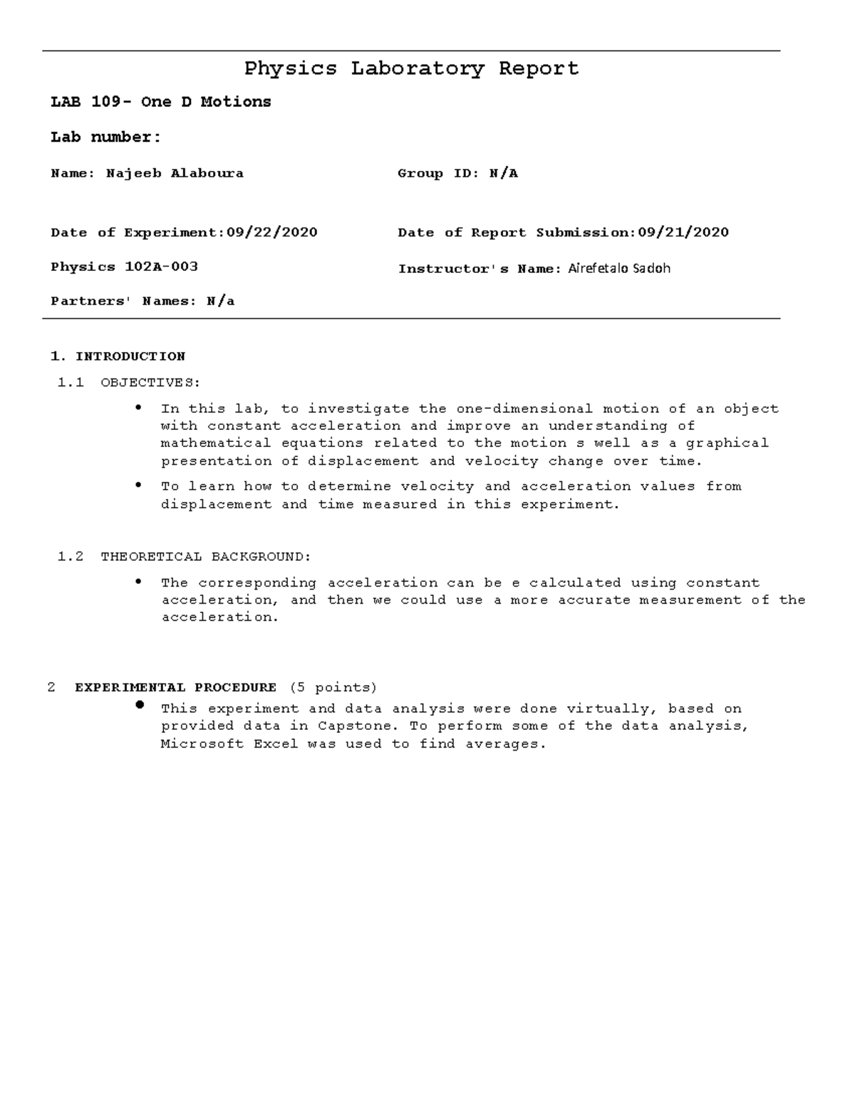 Lab 109- mechanical - Physics Laboratory Report LAB 109- One D Motions ...
