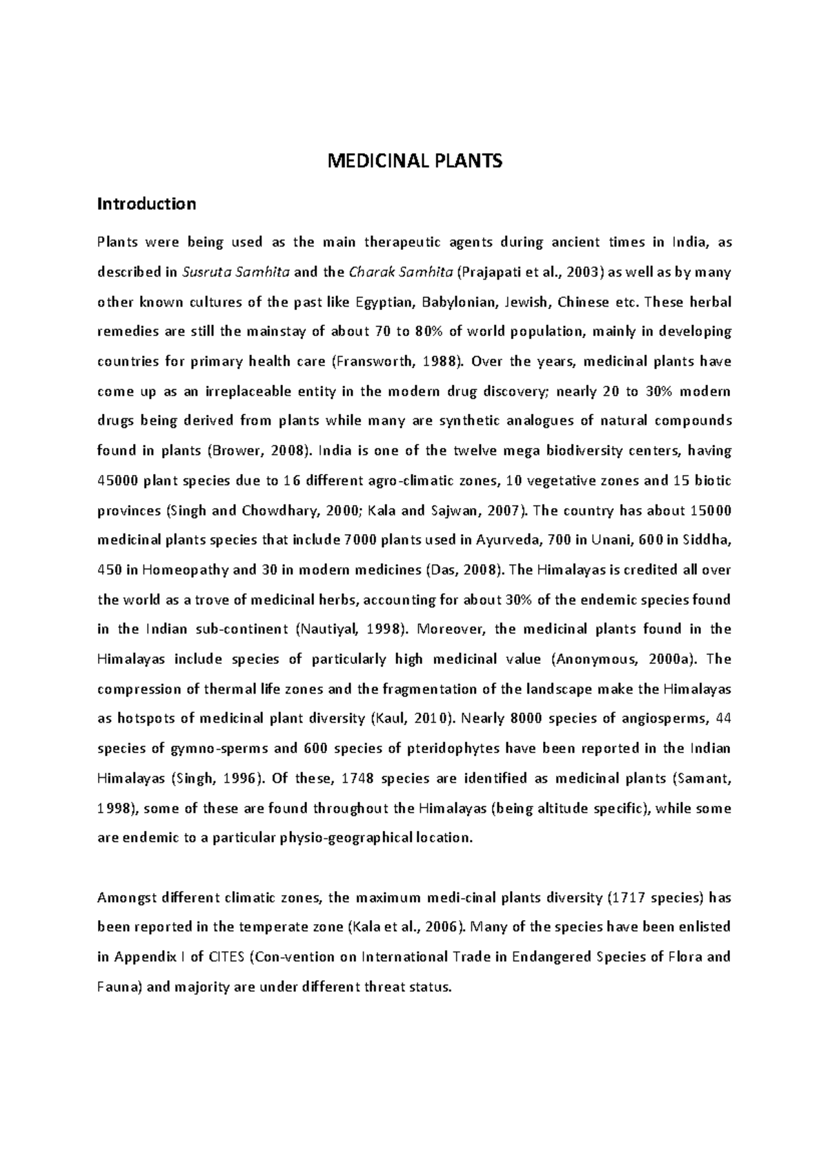 Medicinal Plants - MEDICINAL PLANTS Introduction Plants were being used ...