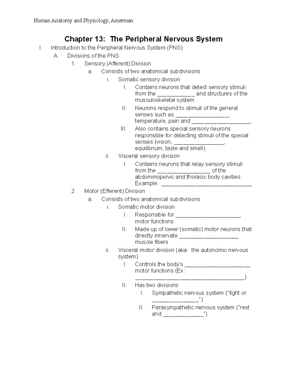 BIO 109 Chapter 13 Outline Notes Amerman - Chapter 13: The Peripheral ...