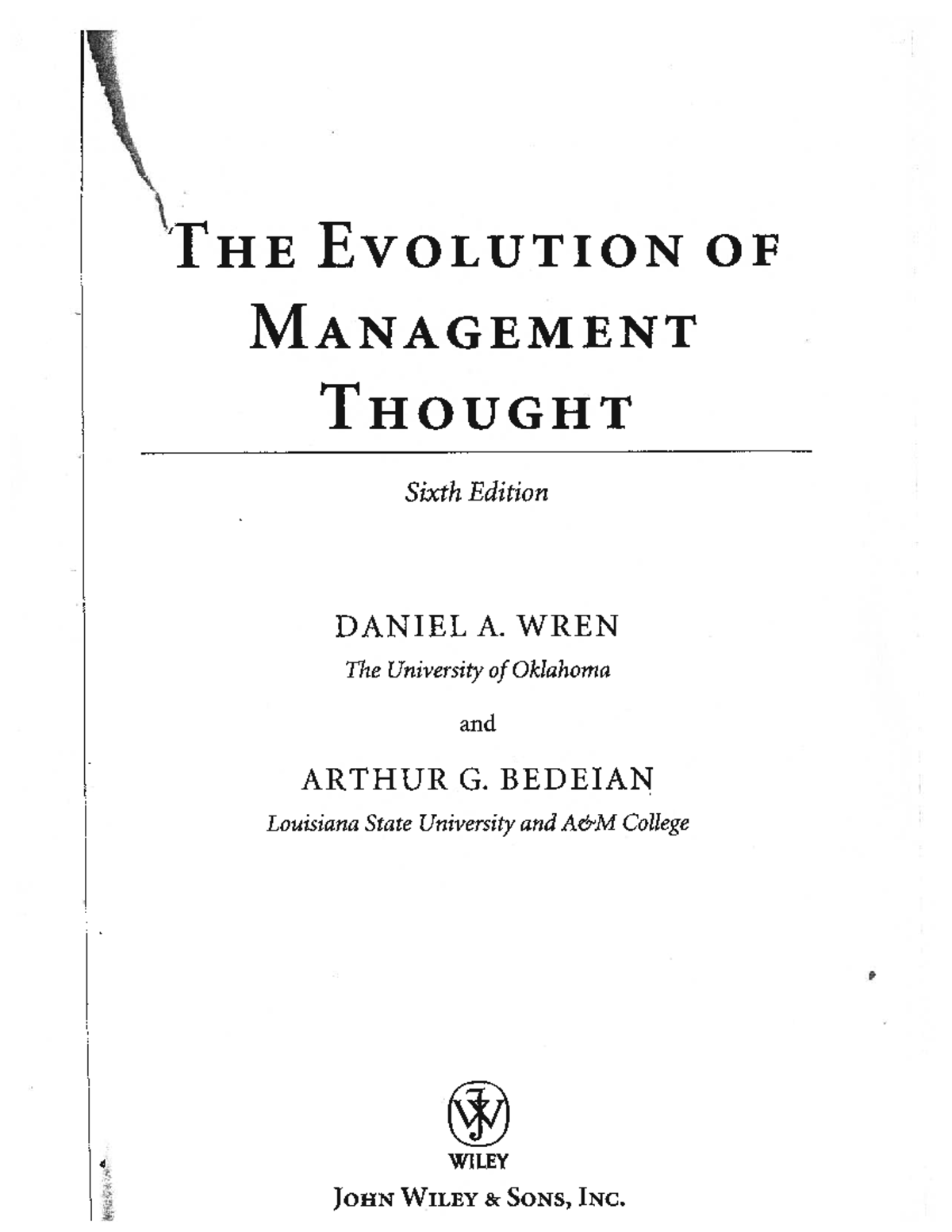 The evolution of management thought - THE EVOLUTION OF MANAGEMENT ...