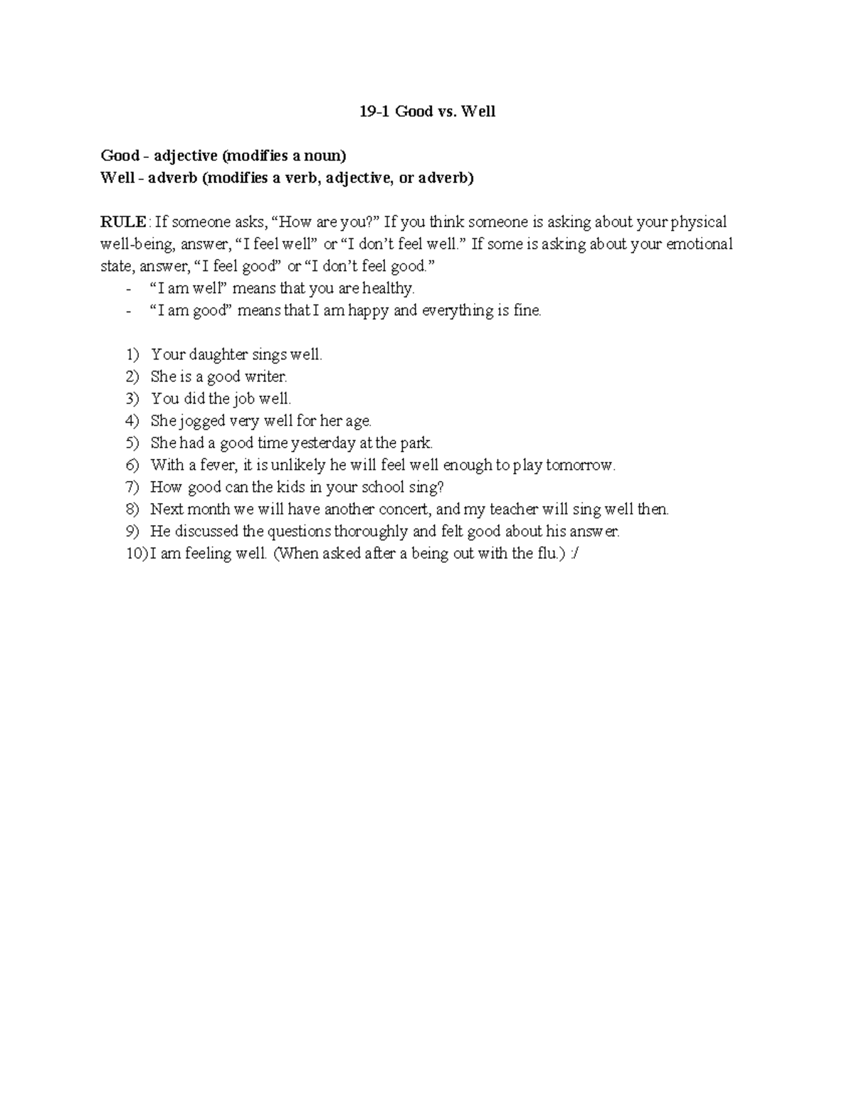 Blake Goetschy - 19-1 Student - 19-1 Good vs. Well Good - adjective ...