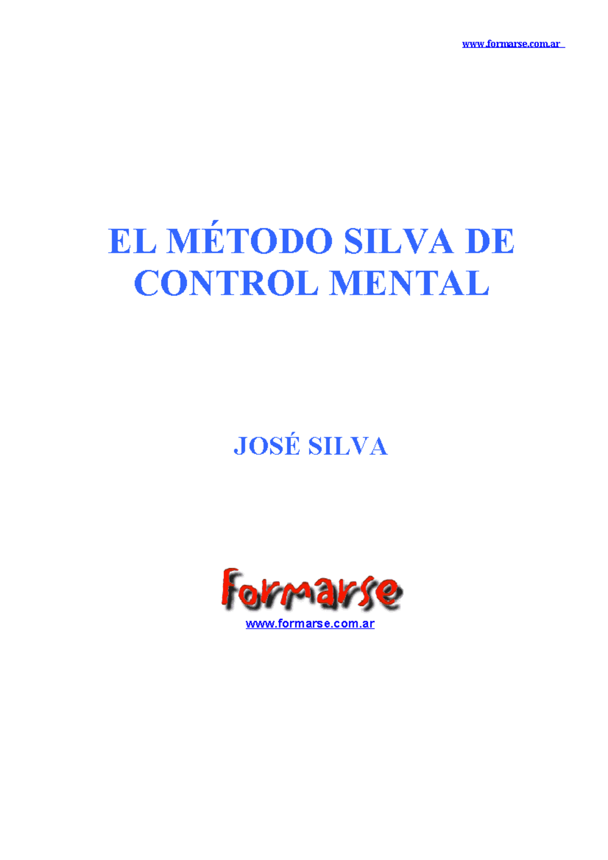 002 Metodo silva - Ampliación de conceptos - EL MÉTODO SILVA DE CONTROL ...