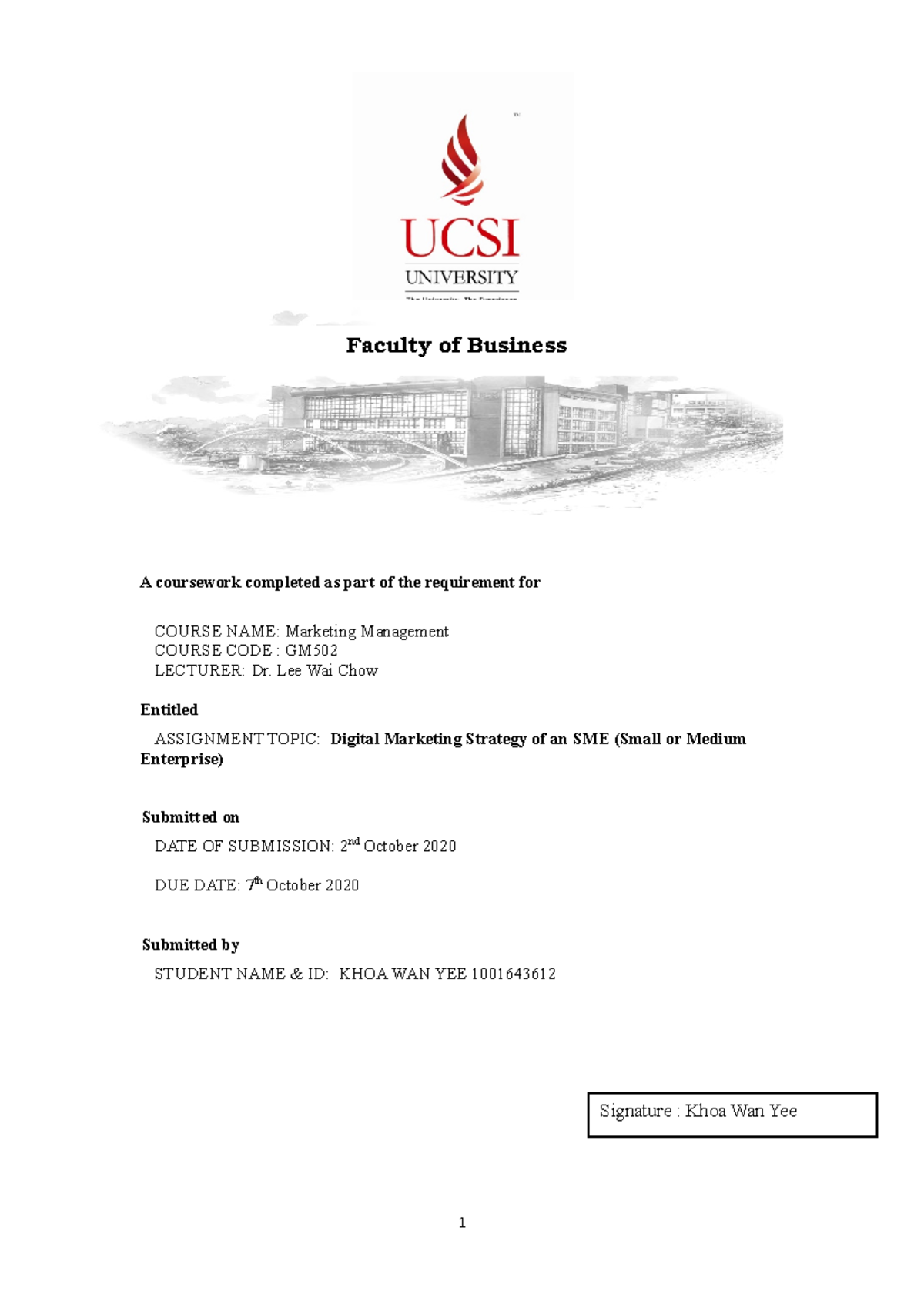 Khoa Wan Yee Indiv Assignment - A coursework completed as part of the requirement for COURSE ...