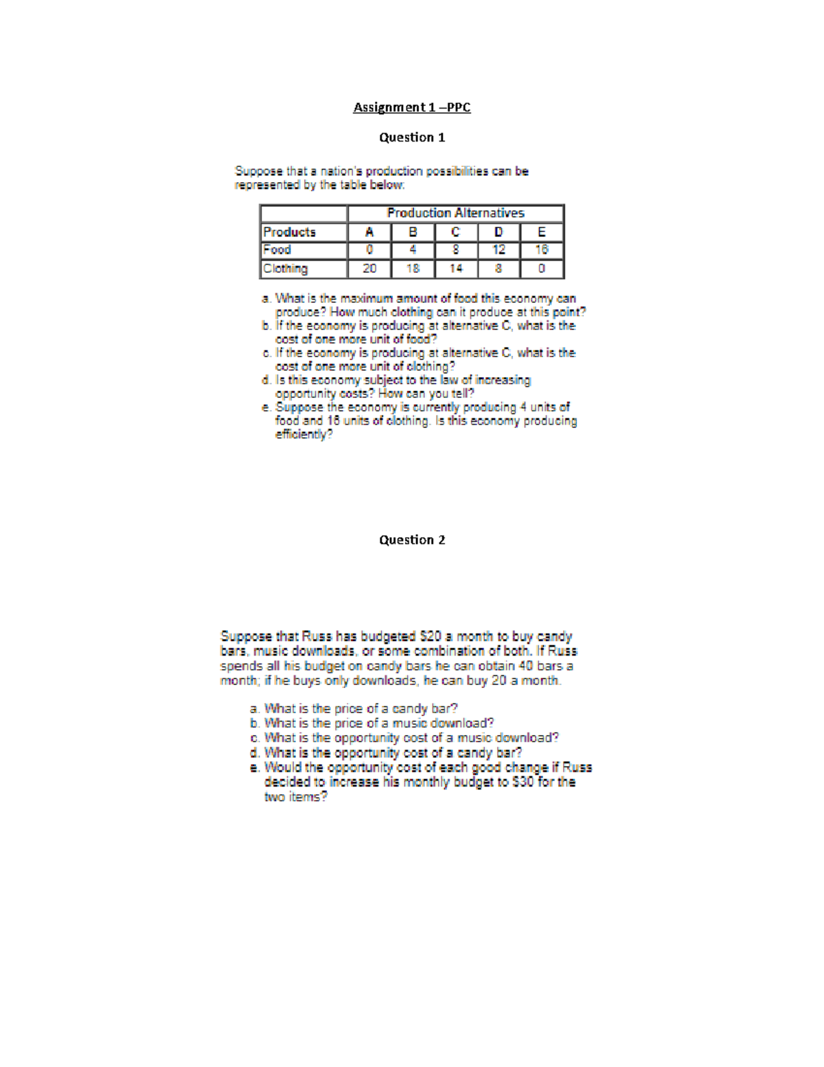 Assignment 1-ppc - sdadsa - Principles of Microeconomics - Assignment 1 –PPC Question 1 Question ...