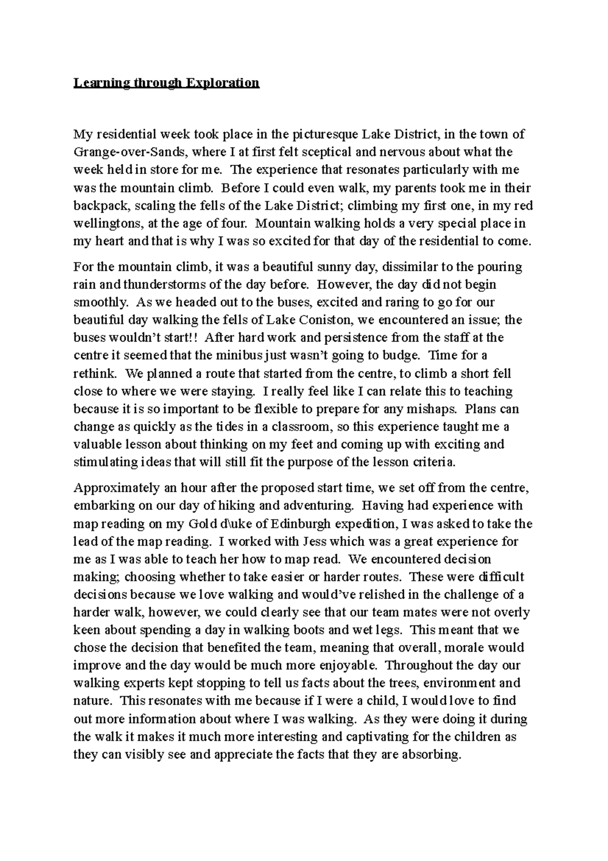 Learning through Exploration - The experience that resonates ...