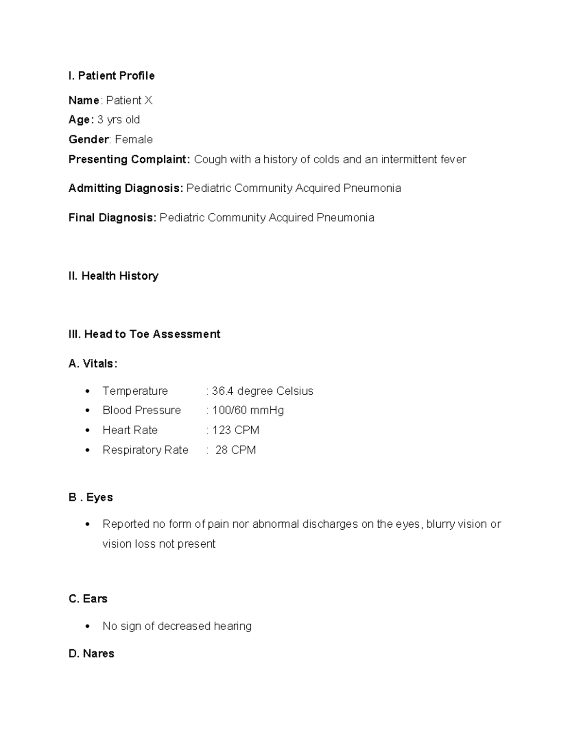 Patient profile - I. Patient Profile Name: Patient X Age: 3 yrs old ...