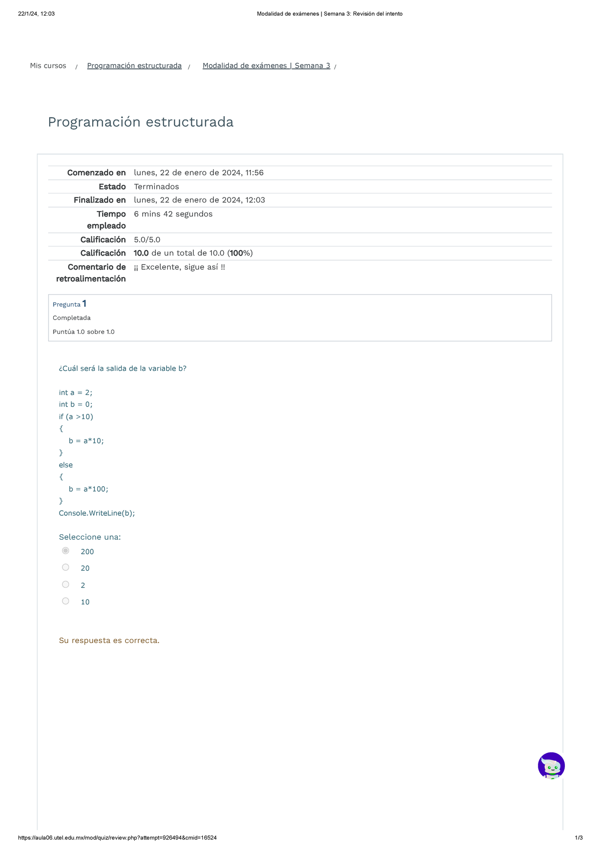 Modalidad de exámenes Semana 3 Programacion Estructurada - 22/1/24, 12:03 Modalidad de exámenes ...