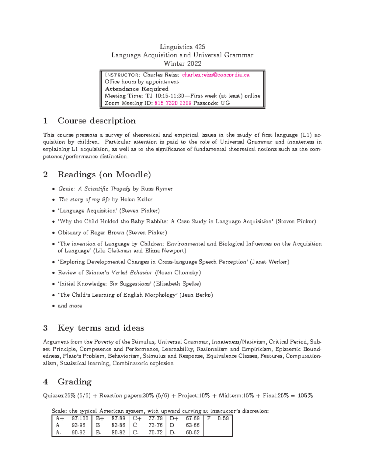 LING425W22syl - Course outline - Linguistics 425 Language Acquisition ...