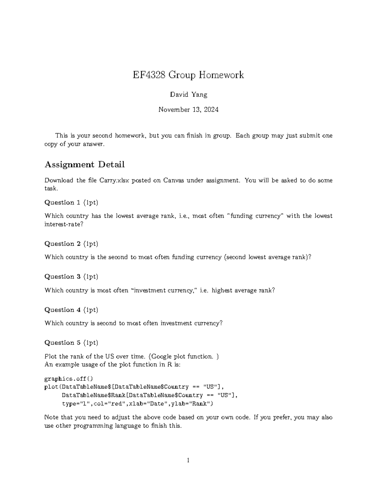 Teaching - asm2 - EF4328 Group Homework David Yang November 13, 2024 ...