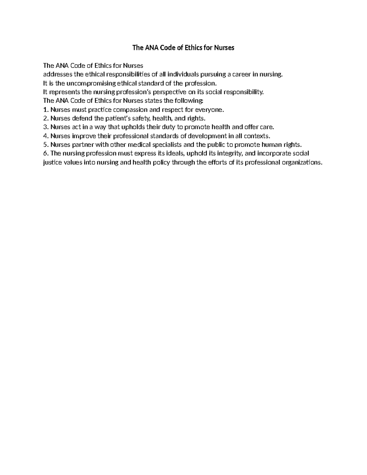 The ANA Code of Ethics for Nurses - It is the uncompromising ethical ...