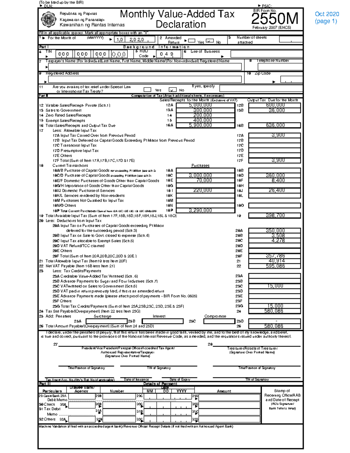 VAT Forms (4th Q 2020) - (To be filled up by the BIR) DLN: PSIC: Fill in all applicable spaces ...