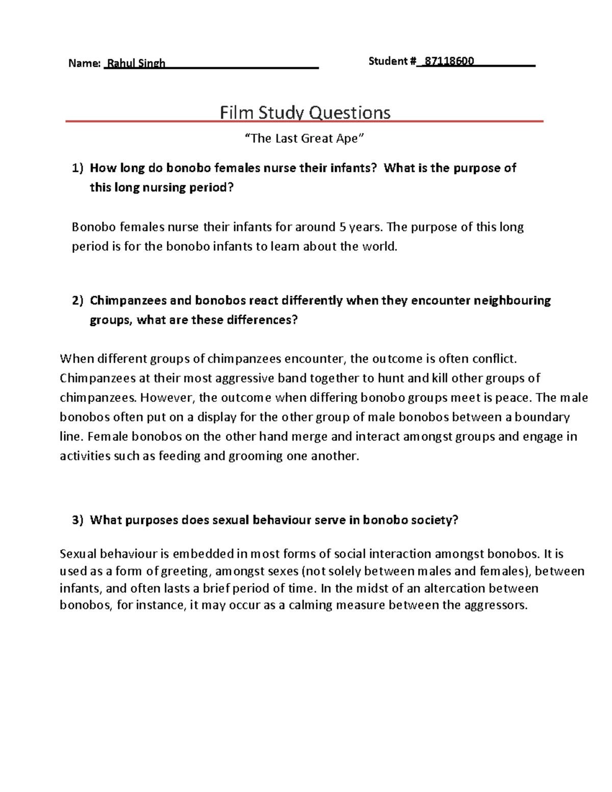 Film Questions - The Last Great Ape - Name: Rahul Singh Student ...