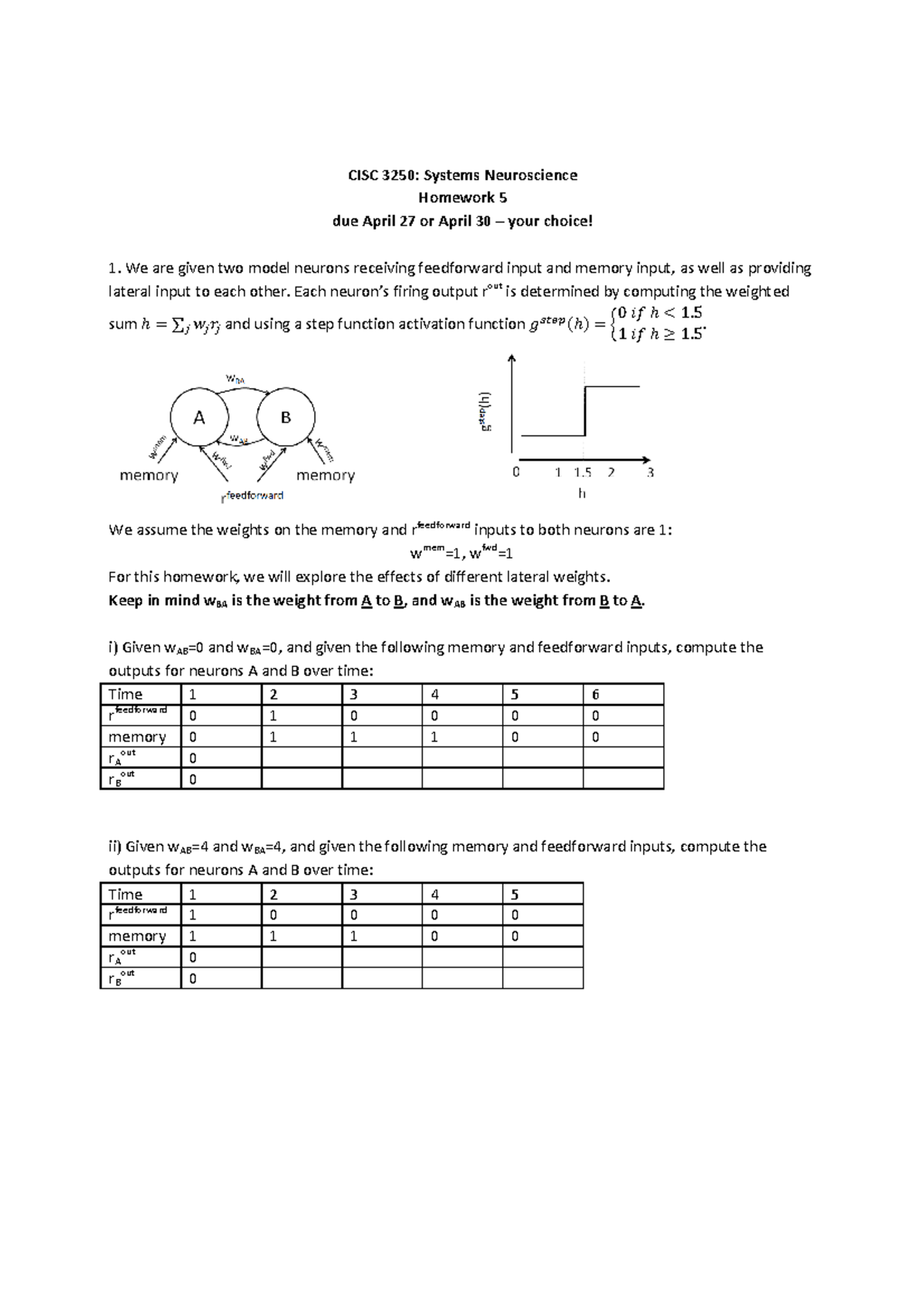 Hw5 - Homework assignment 5 - CISC 3250: Systems Neuroscience Homework 5 due April 27 or April ...