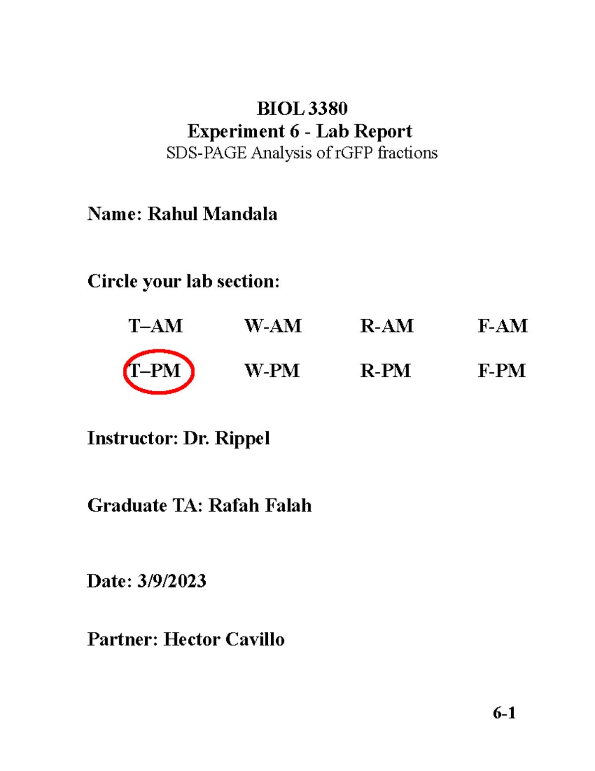 Experiment #6 Lab Report - Rahul Mandala - BIOL 3380 Experiment 6 - Lab Report SDS-PAGE Analysis ...