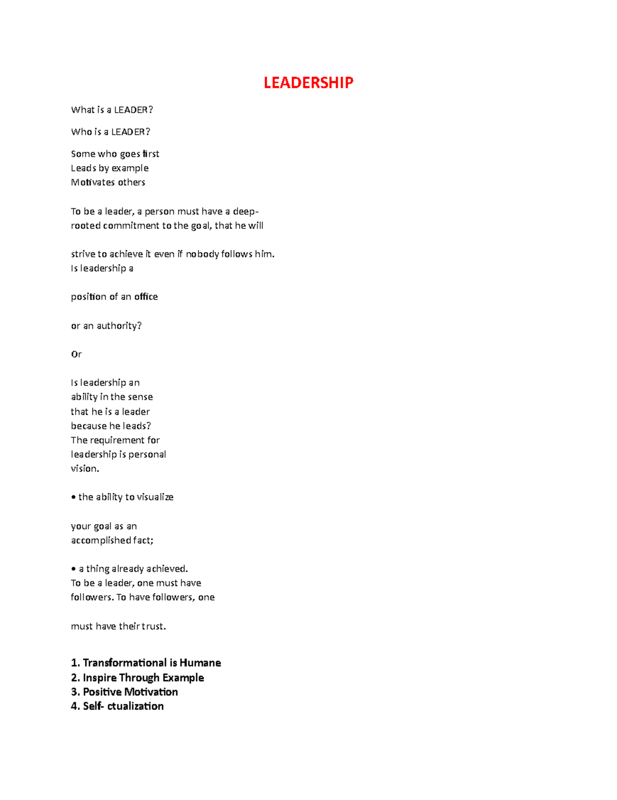 Leadership - LEADERSHIP What is a LEADER? Who is a LEADER? Some who ...