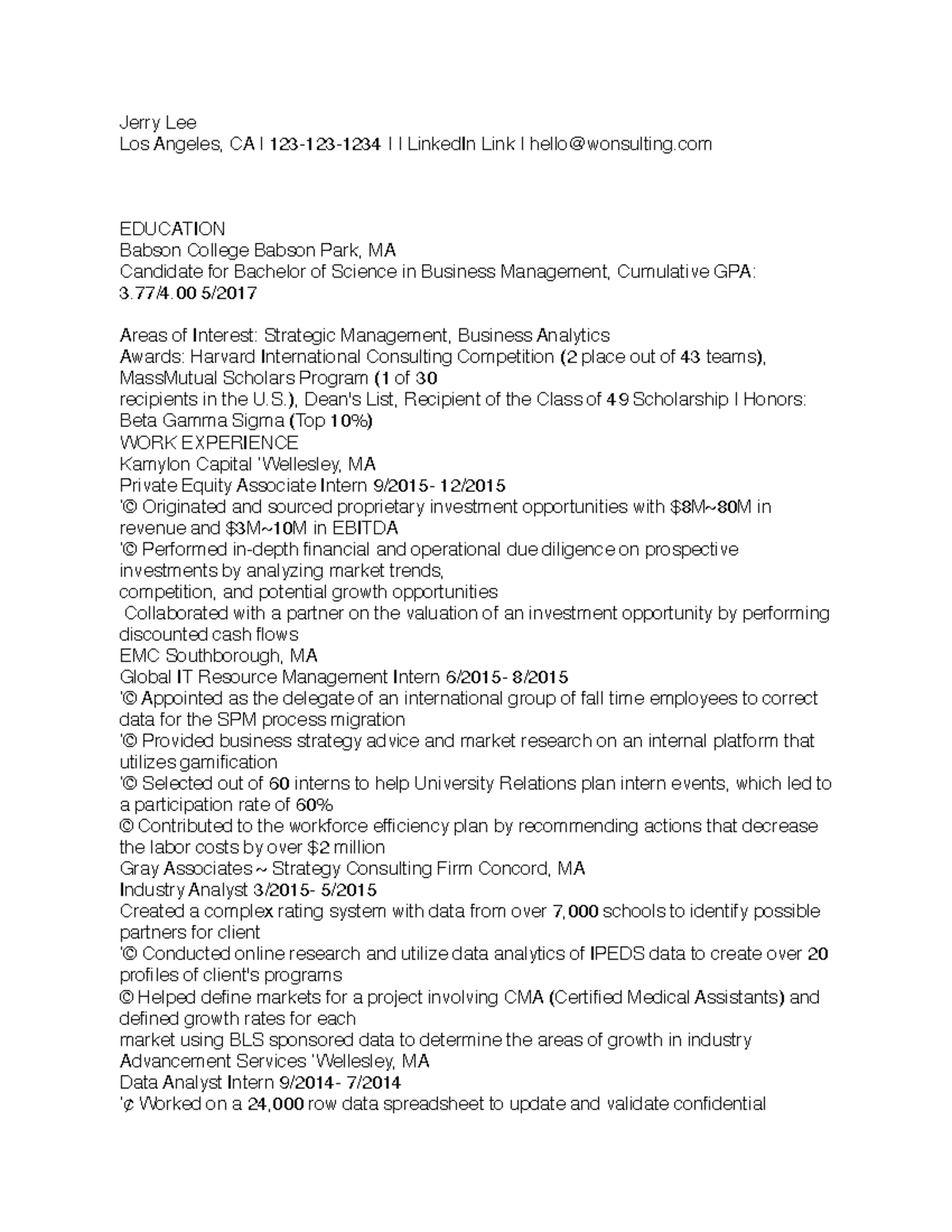 Jerry - resume - Jerry Lee Los Angeles, CA | 123-123-1234 | | LinkedIn Link | hello@wonsulting ...