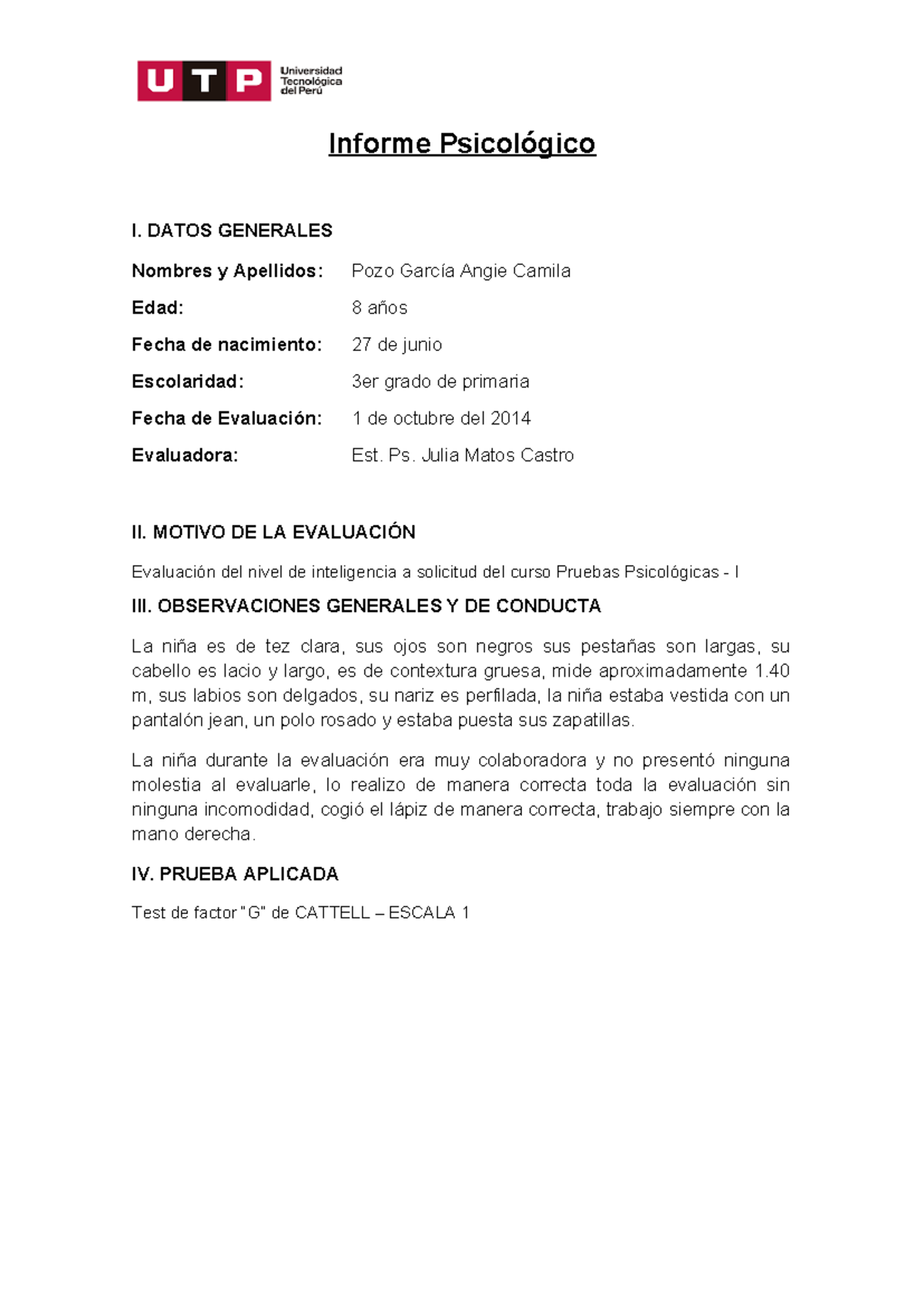 Informe DEL TEST DE Cattell 1 y Cattell 2-1 - Informe Psicológico I ...