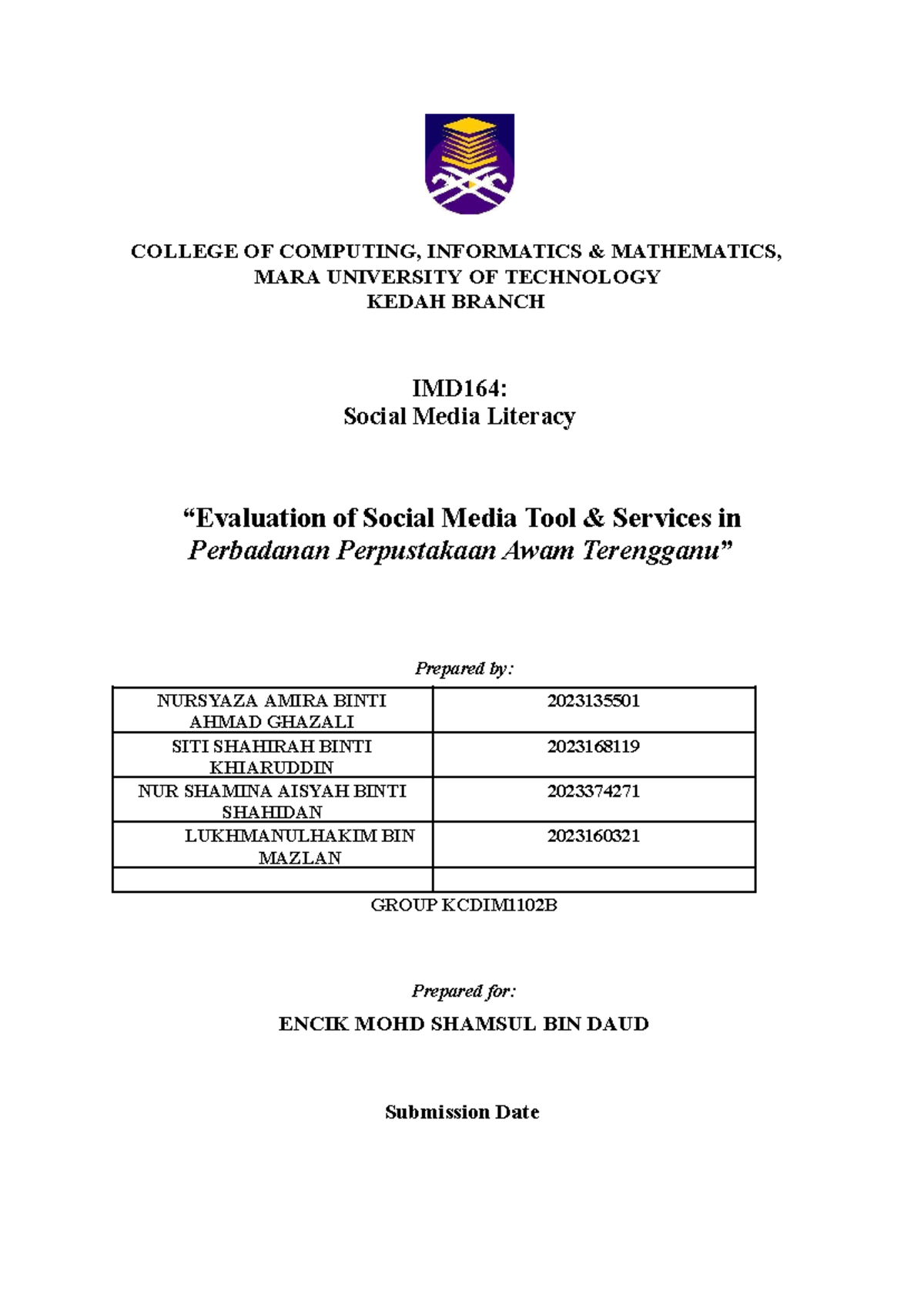 IMD 164 - COLLEGE OF COMPUTING, INFORMATICS & MATHEMATICS, MARA ...