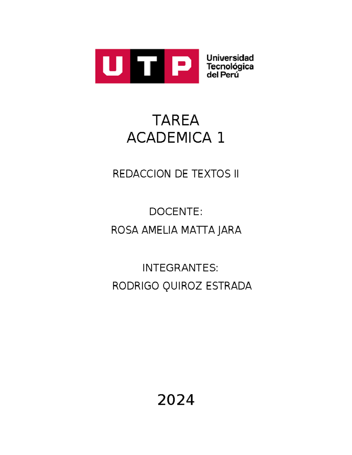 Tarea academica 1- Comprension de Textos II - TAREA ACADEMICA 1 REDACCION DE TEXTOS II DOCENTE ...