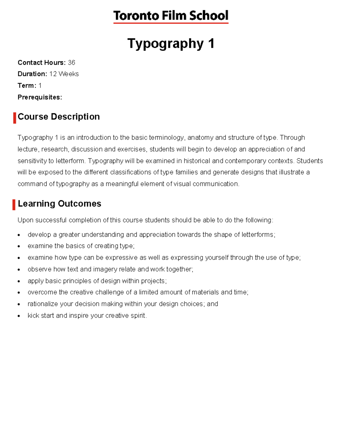 IDM201-Outline - graphic design assignment - Typography 1 Contact Hours ...