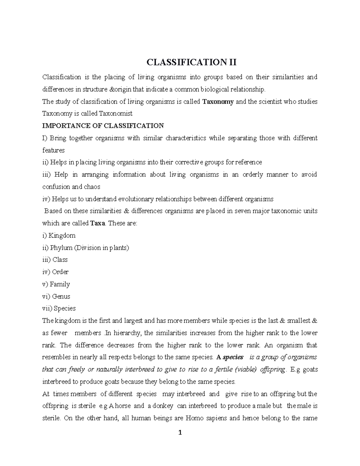 Classification II - CLASSIFICATION II Classification is the placing of ...